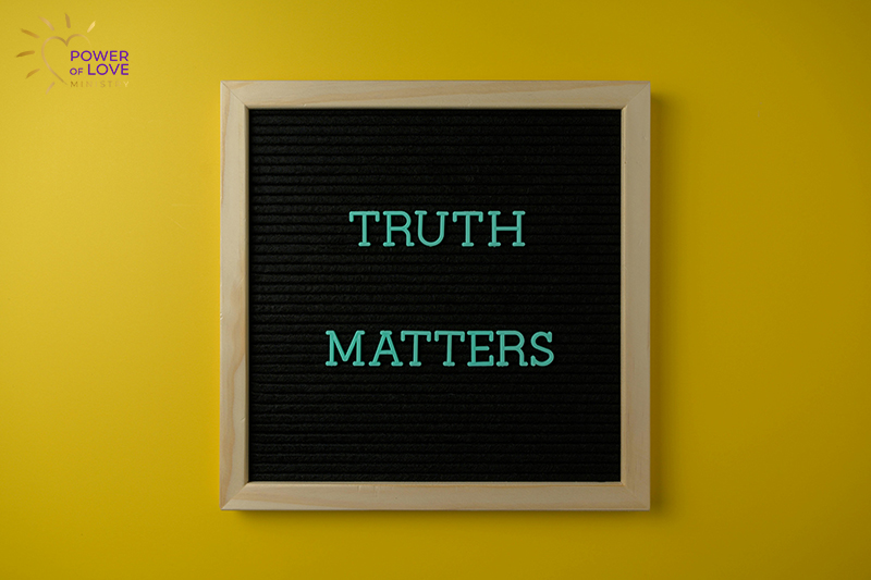 We Focus on Truth - Power of Love Ministry